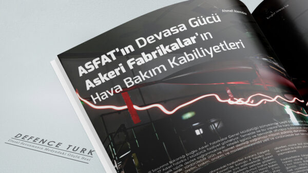 ASFAT’ın Devasa Gücü Askeri Fabrikalar’ın Hava Bakım Kabiliyetleri ...